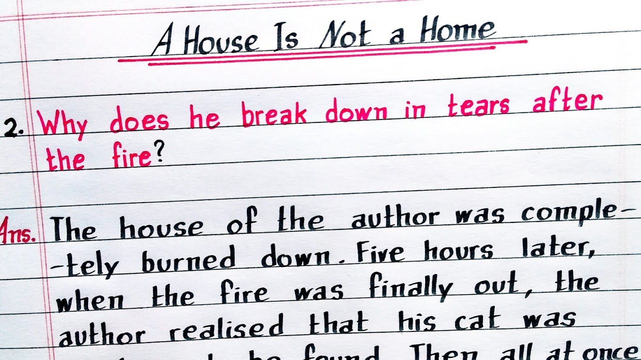 Why Does He Break Down In Tears After The Fire A House Is Not A Home why-does-he-break-down-in-tears-after-the-fire-a-house-is-not-a-home