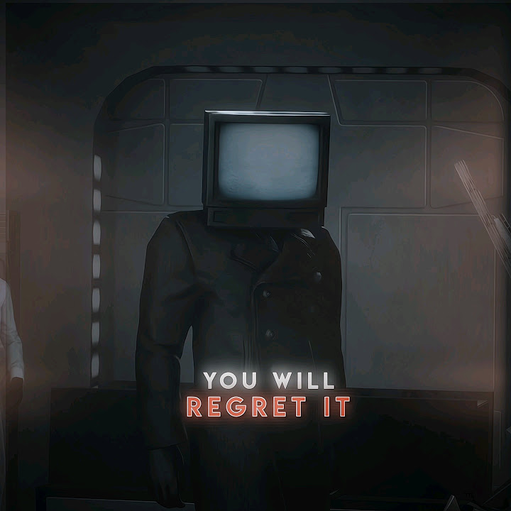 You Will Regret It...😔 #skibiditoilet #edit #tvman - YouTube