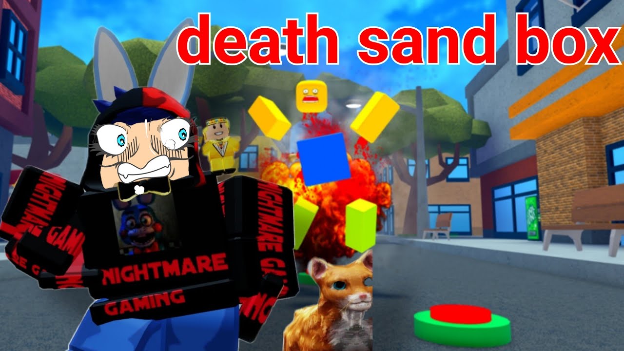 death sand box with nightmare gaming - YouTube