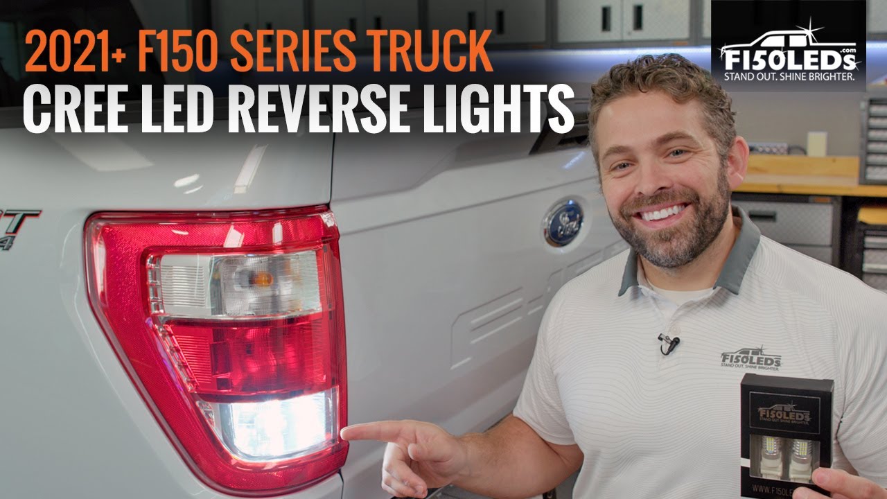 2021 HIGH POWERED CREE LED REVERSE LIGHT BULBS INSTALL F150LEDS.COM ...