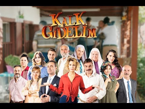 Kalk Gidelim Dizisi Oyuncularının Yaşları (2019) - YouTube