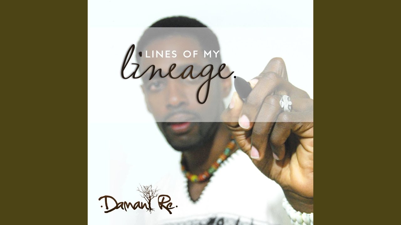 Lines of My Lineage - YouTube