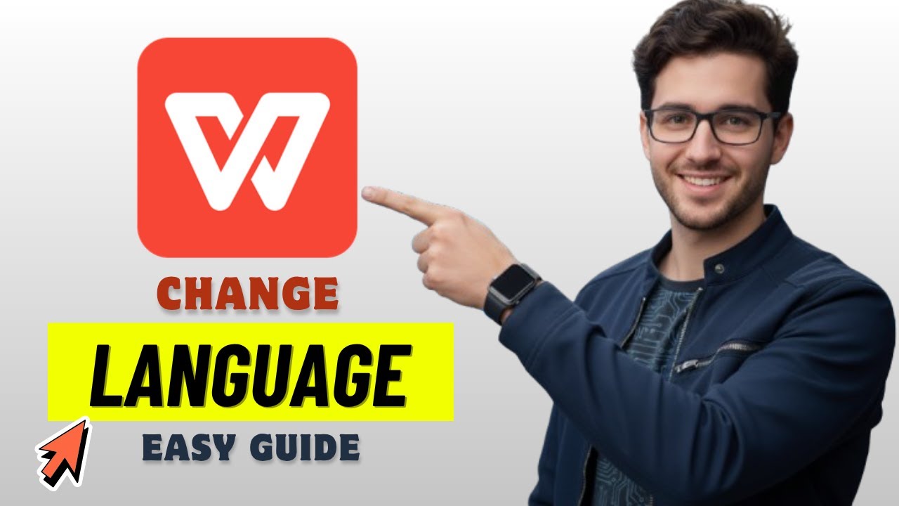 How to Change WPS Office App Language Step by Step 2026 (Quick Fix ...