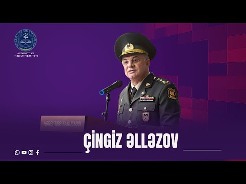 ◾ATU-nun Hərbi tibb fakültəsinin rəisi, tibb xidməti polkovniki Çingiz Əlləzov