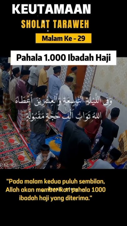 keutamaan puasa hari ke 28 dan taraweh malam ke 29 ramadhan - YouTube