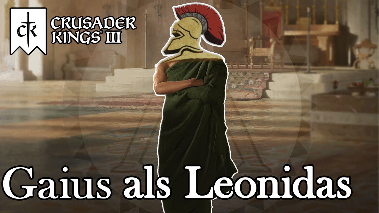 Sparta - Crusader Kings 3 im Jahr 867 mit Leonidas! - YouTube