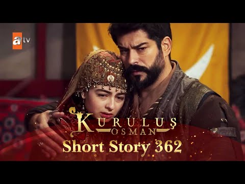 Kurulus Osman Urdu | Short Story 362 I Mongolon ke saath Fatma Khatoon ki shaadi ki baat!