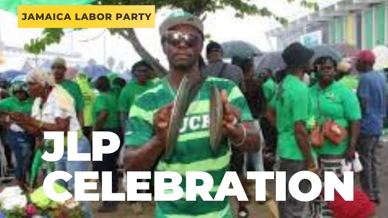 The (JLP) Jamaica Labor Party in Celebration Mode - YouTube
