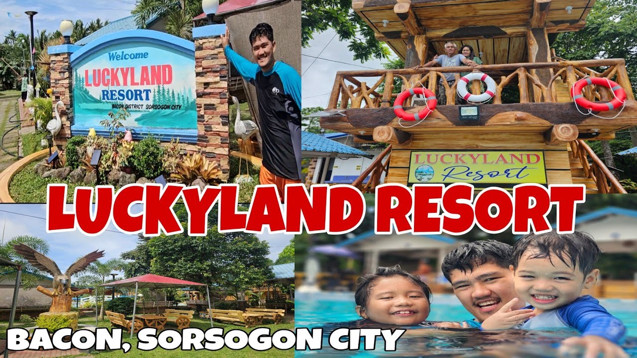 LUCKYLAND RESORT | GABAO BACON SORSOGON CITY | AFFORDABLE RESORT | GABs GRAD CELEB | TITSER DIG ...