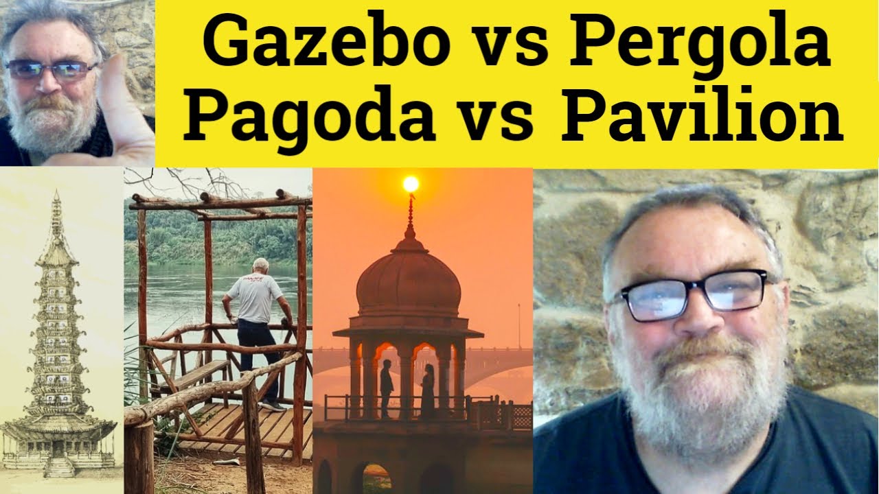 😎 Gazebo vs Pergola vs Pagoda vs Pavilion Meaning - Gazebo Defined ...