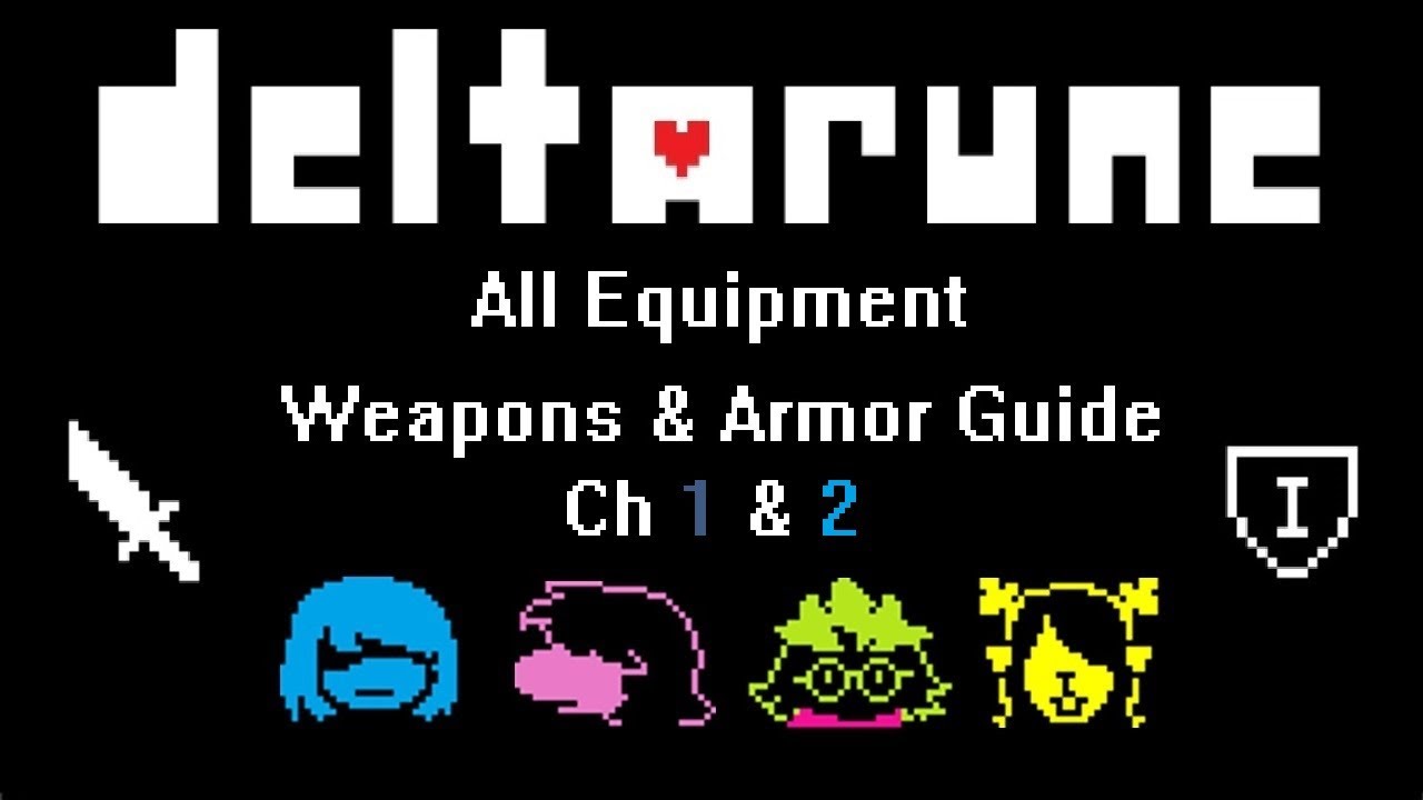 All Equipment in DELTARUNE Analysis - Weapons and Armor Guide - YouTube