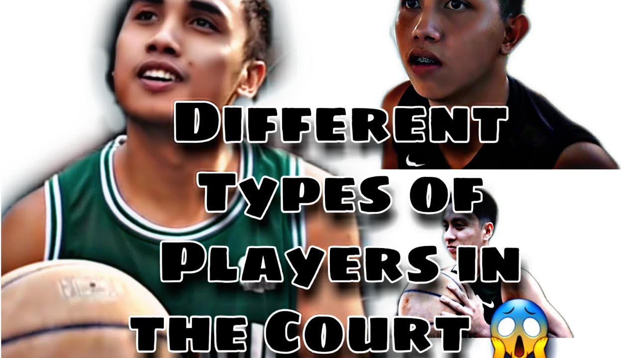 Different Types of Players in the Court - YouTube