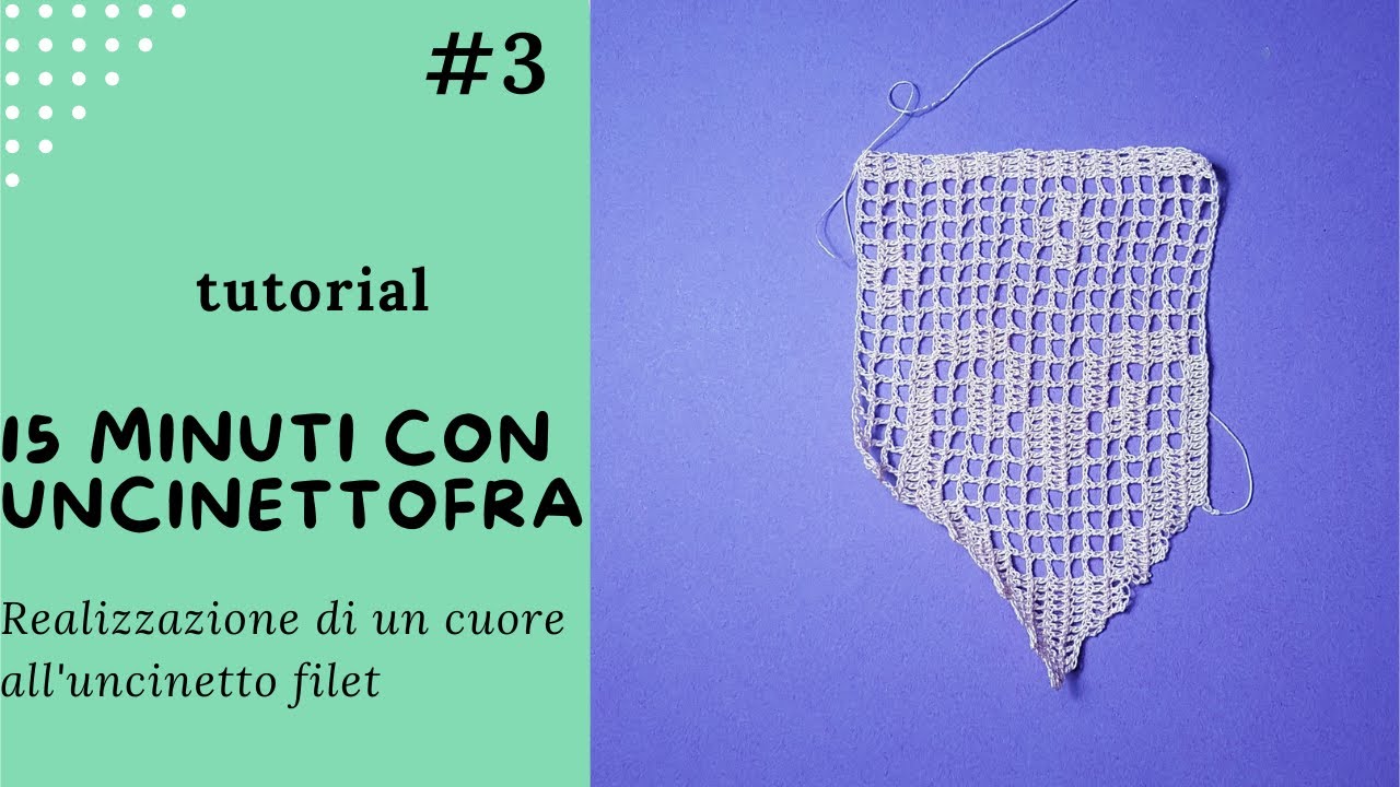 💗15 minuti con Uncinettofra💗: merletto a uncinetto filet con cuore rosa ...