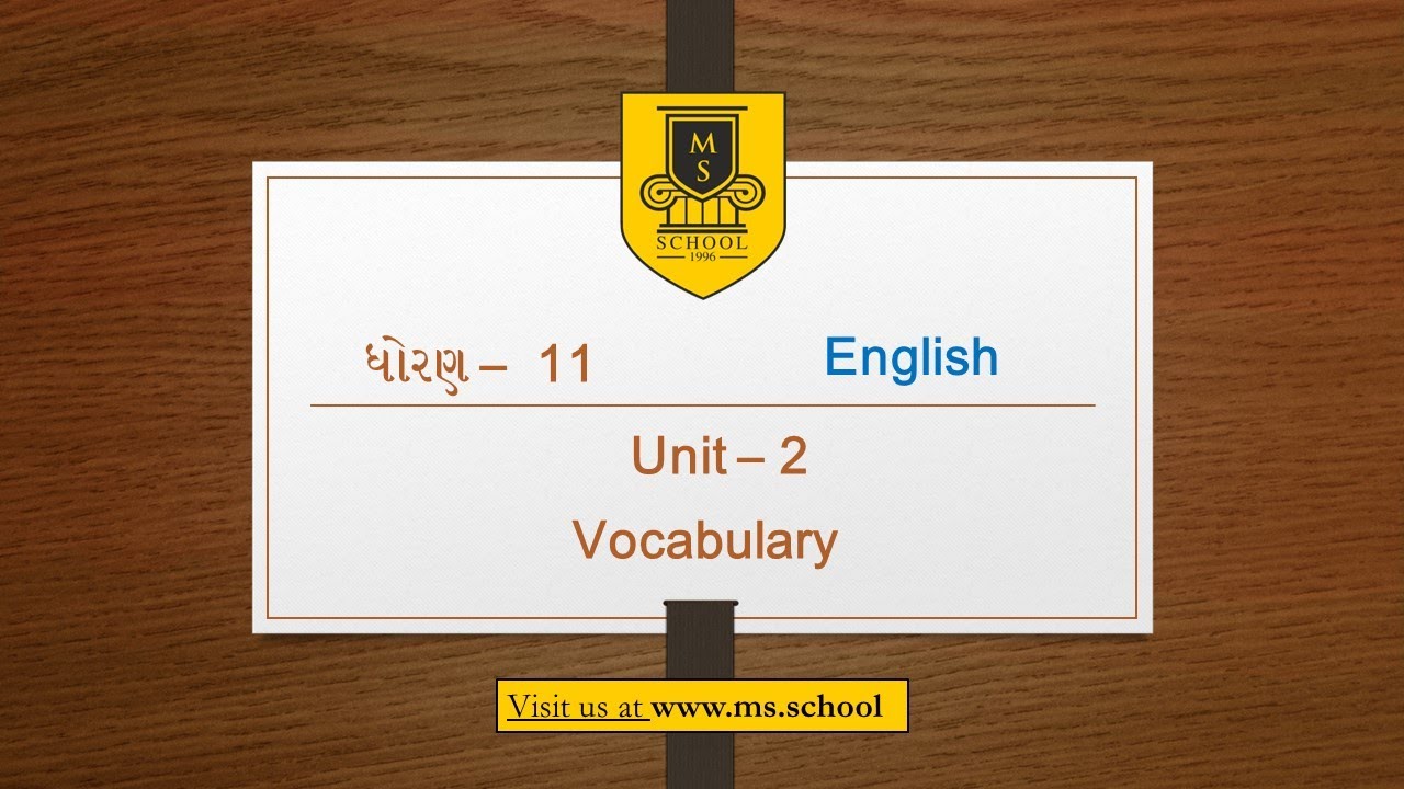 std:11 english unit:2 vocabulary - YouTube