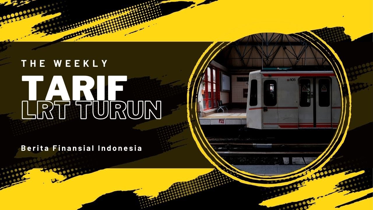 Harga Tiket LRT Jabodetabek Turun Lagi Jadi Maksimal Rp10.000 [00001 ...