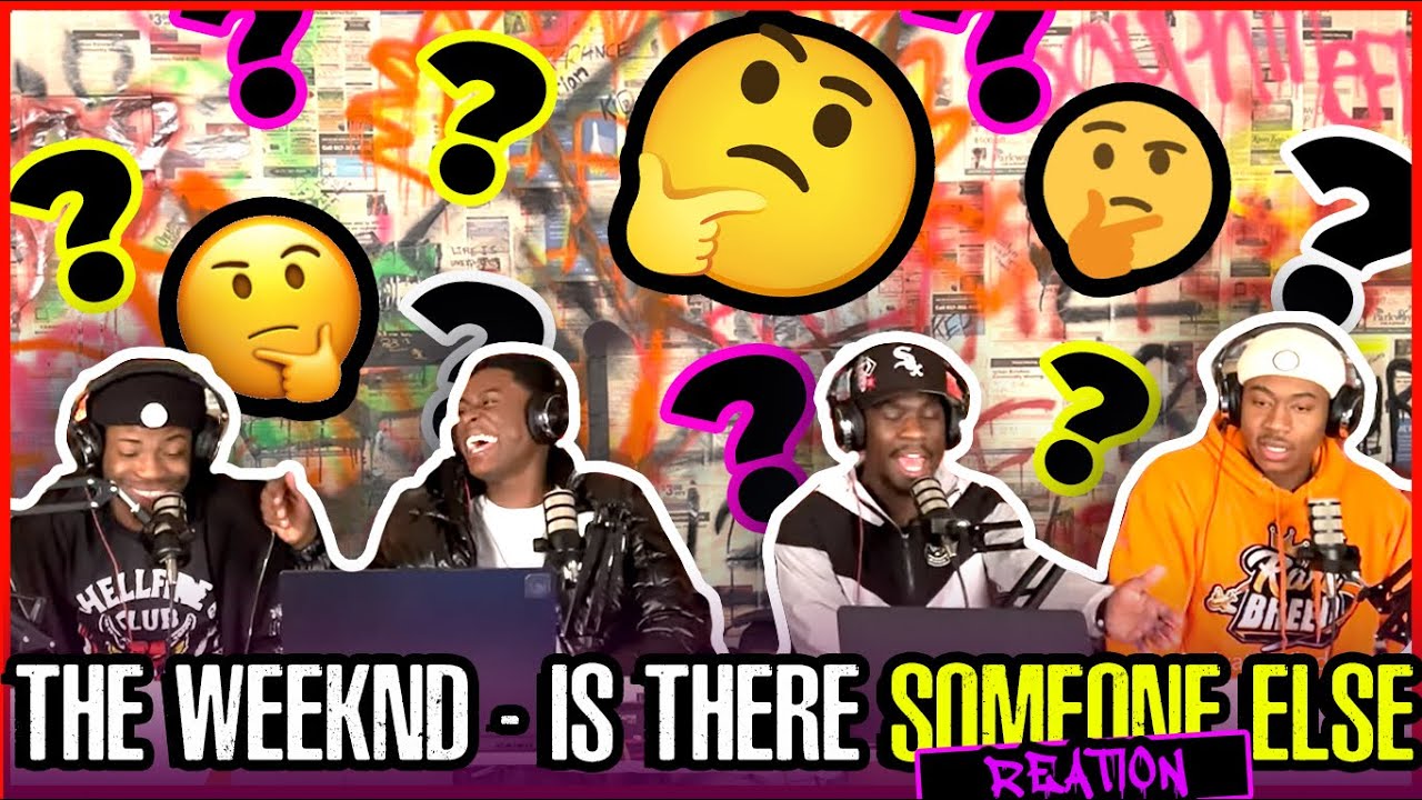 The Weeknd - Is There Someone Else? (Official Music Video) | Reaction ...