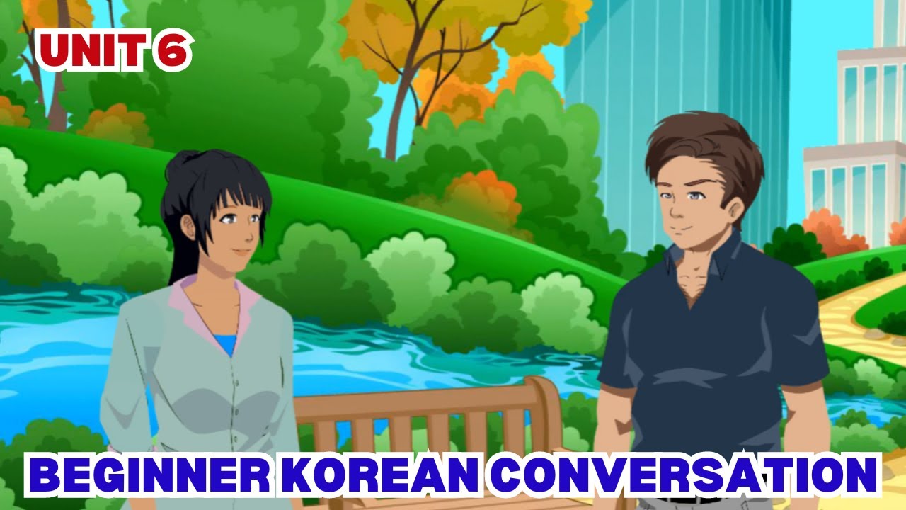 LINGUA JJANG - Beginner Korean Conversation - Unit 6 - YouTube