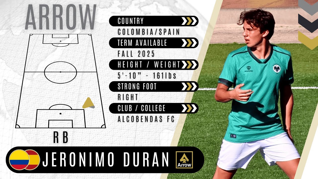 '25 ARROW - Jeronimo Duran (RB), Colombia/Spain - YouTube