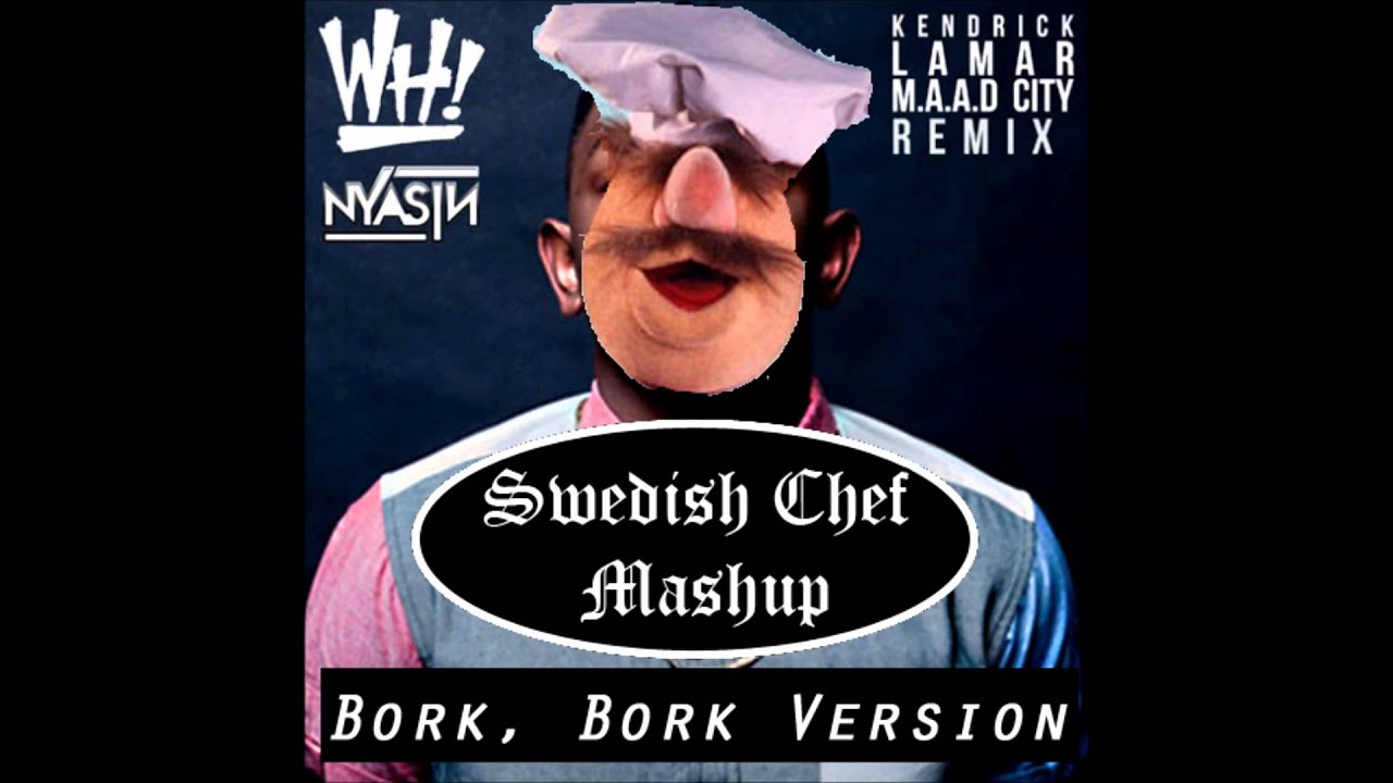 M.A.D.D. City (Swedish Chef Mashup) [Bork, Bork Version] - YouTube