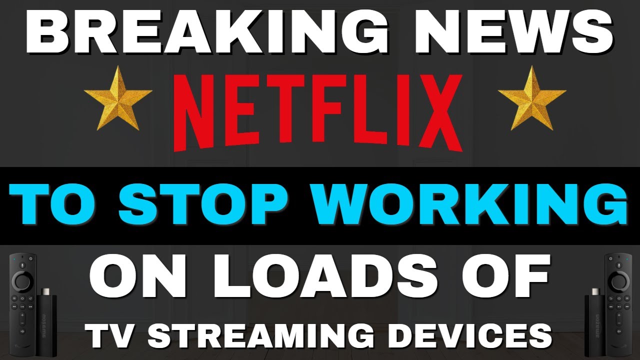 BREAKING NEWS - NETFLIX TO STOP WORKING! - YouTube