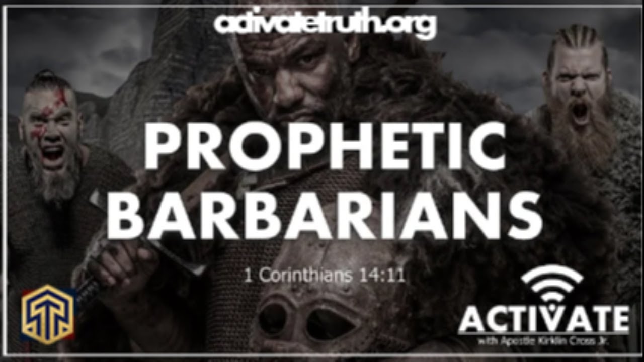 Prophetic Barbarians - Apostle Kirklin Cross Jr. - YouTube