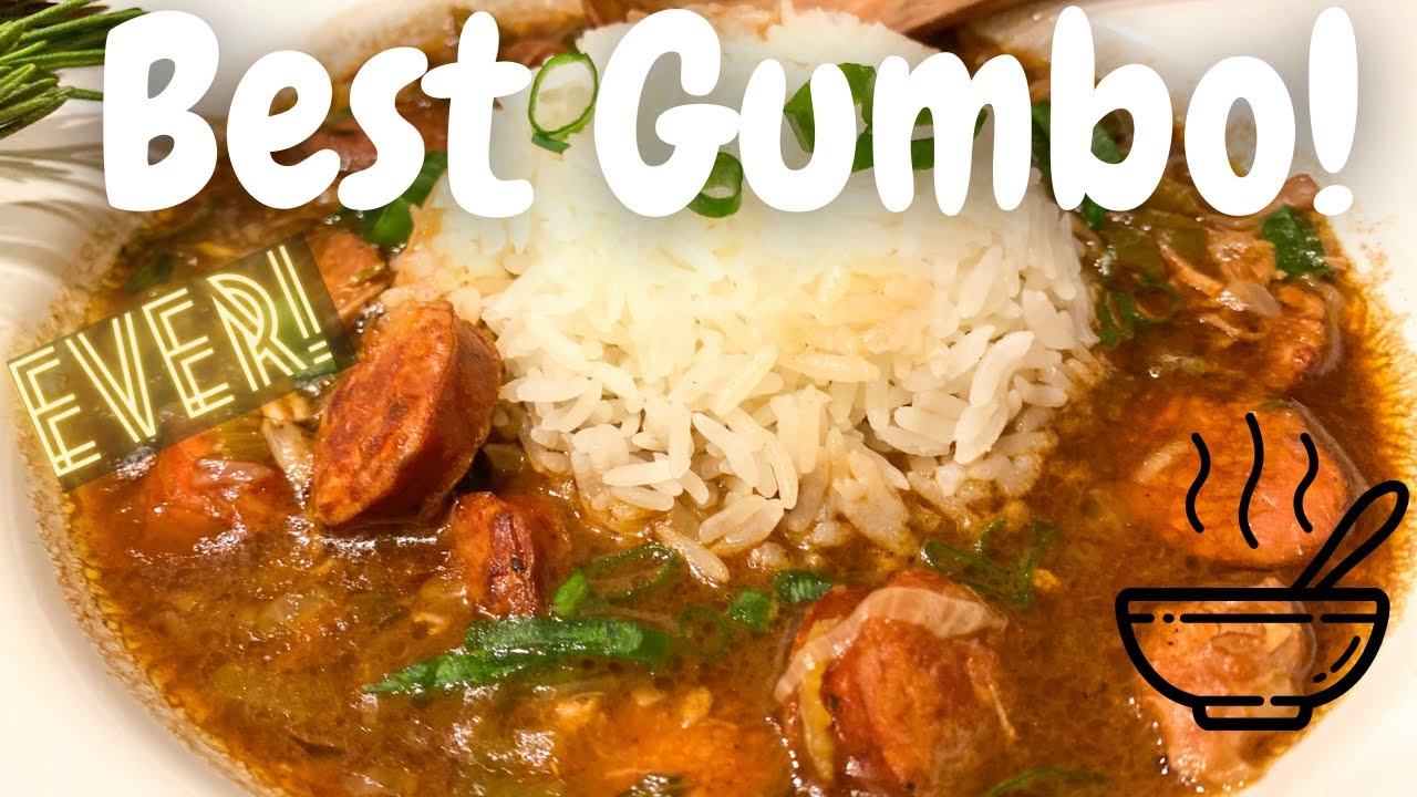 BEST GUMBO EVER! Chicken and Sausage Gumbo. (Easy Recipe) - YouTube