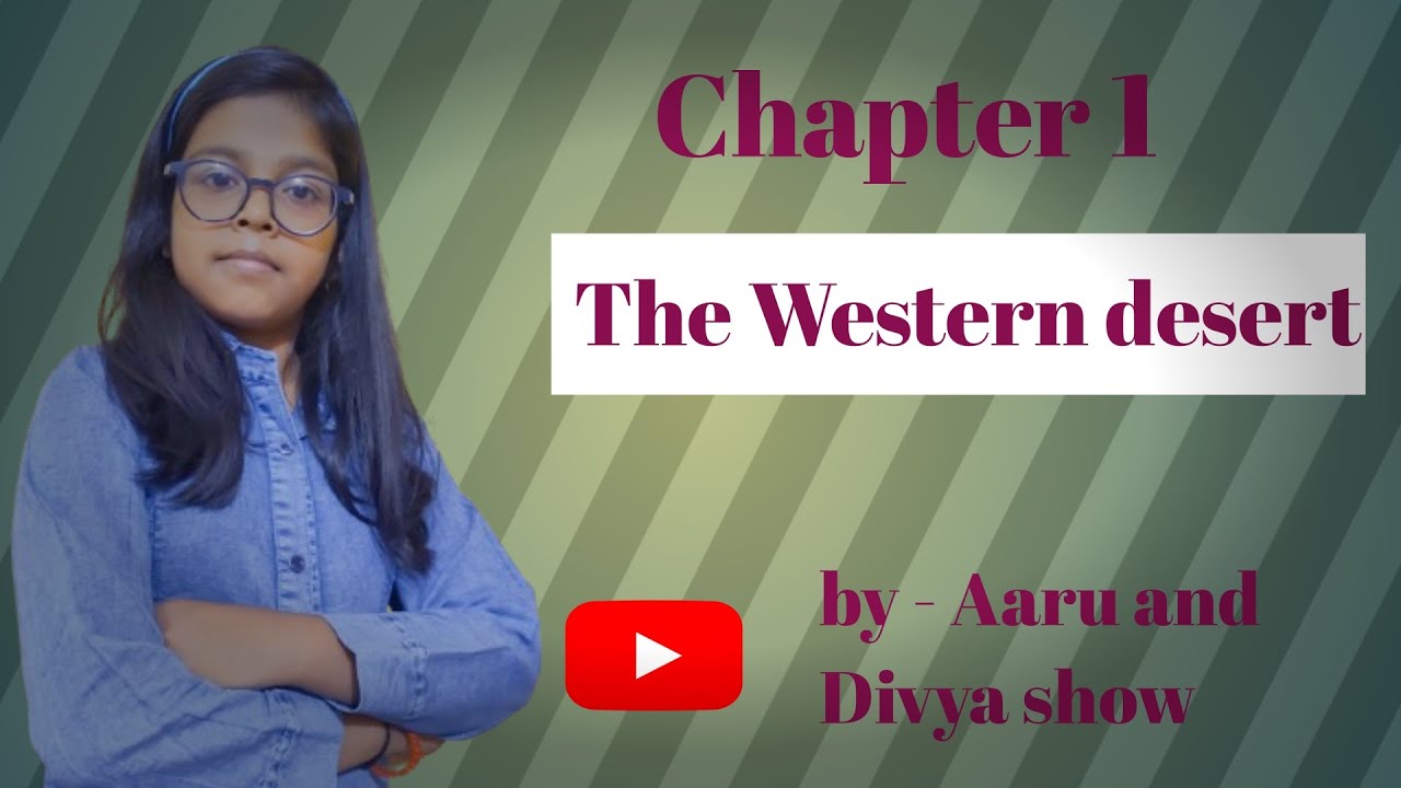 Chapter 1- The Western desert video - YouTube