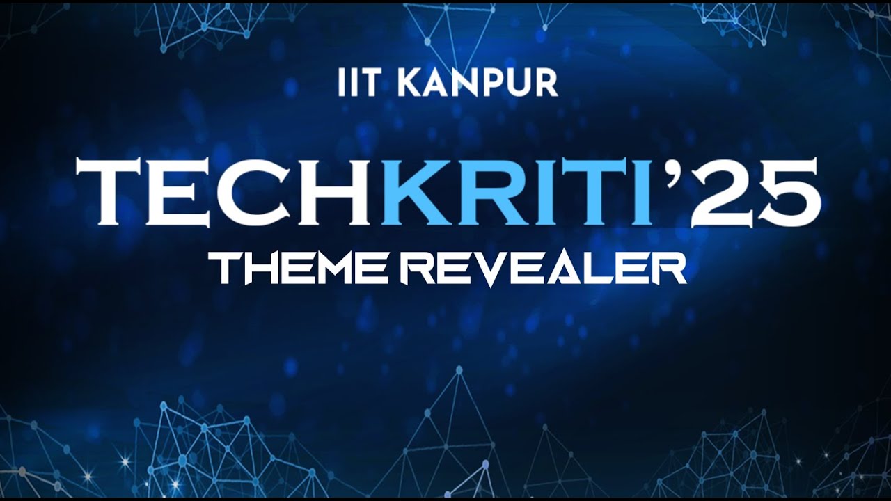 TECHKRITI'25 | OFFICIAL THEME REVEALER - YouTube