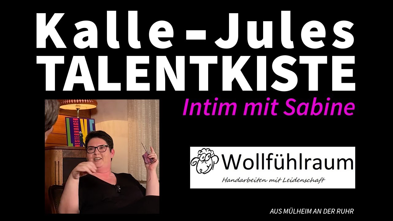 Intim mit Sabine // Kalle-Jules TALENTKISTE - YouTube
