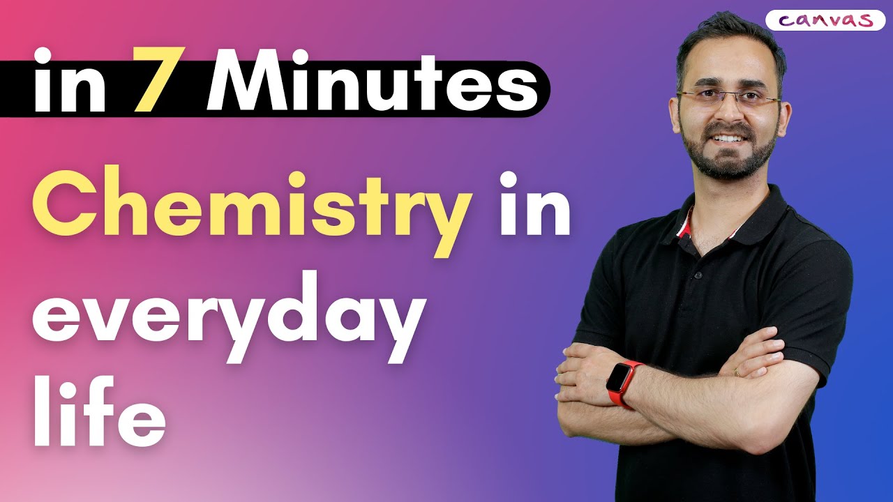 Chemistry In Everyday Life In Just 7 Minutes YouTube chemistry-in-everyday-life-in-just-7-minutes-youtube