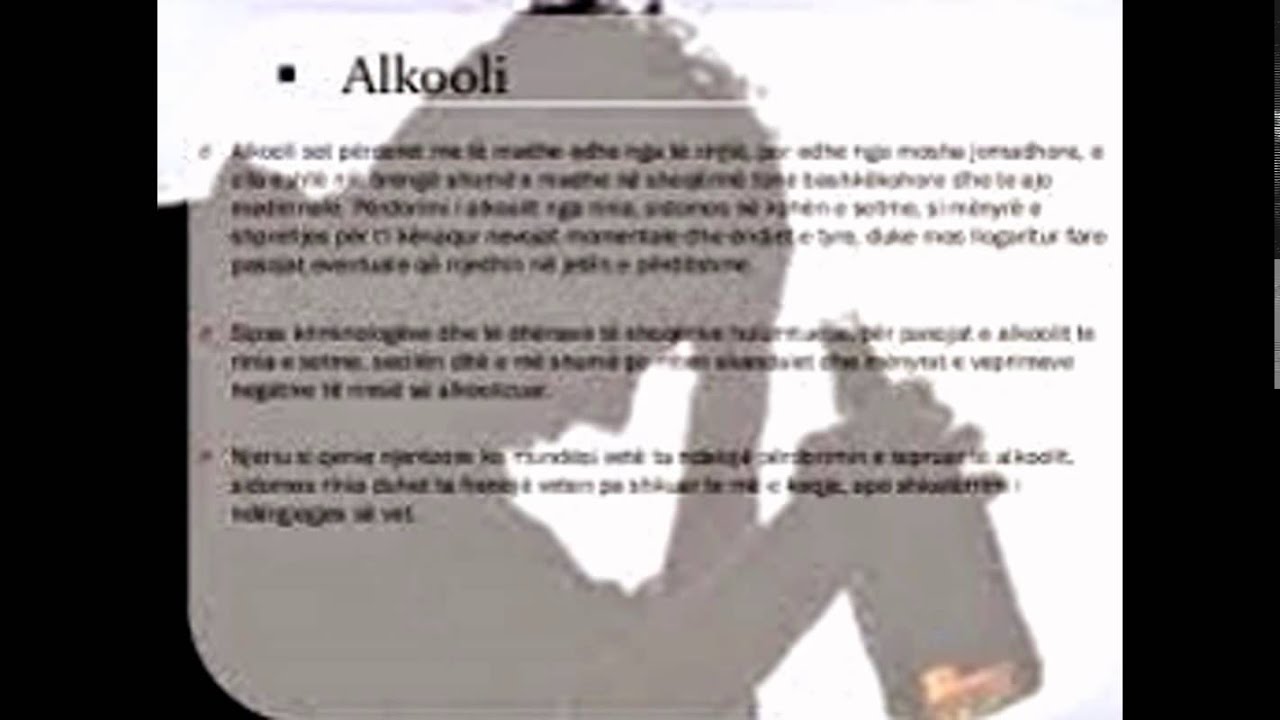 Alkoli dhe pasojat e tij - YouTube