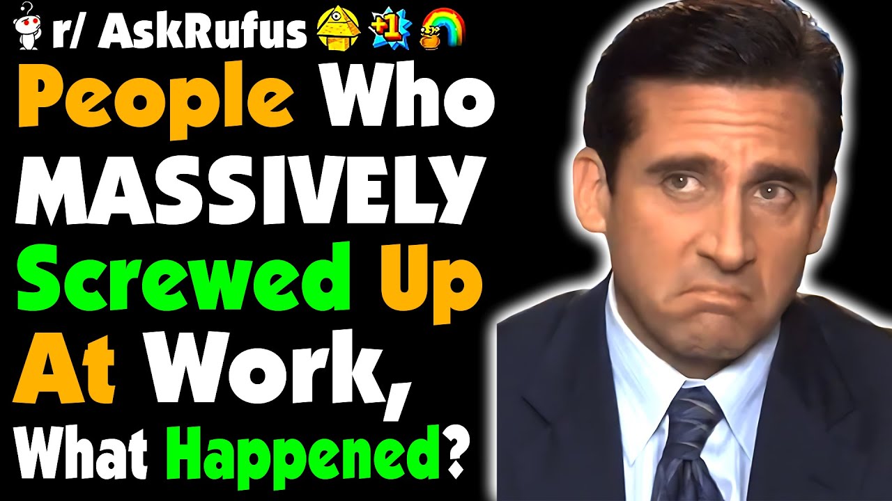 People Who Have MASSIVELY MESSED UP At Work, What Happened? - YouTube