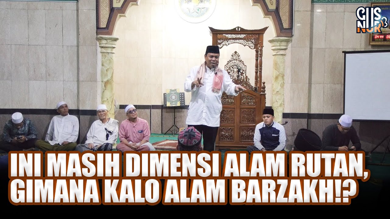 GUS NUR : ALLAHUAKBAR - HAKEKAT KESENDIRIAN ANTARA ALAM RUTAN & ALAM ...