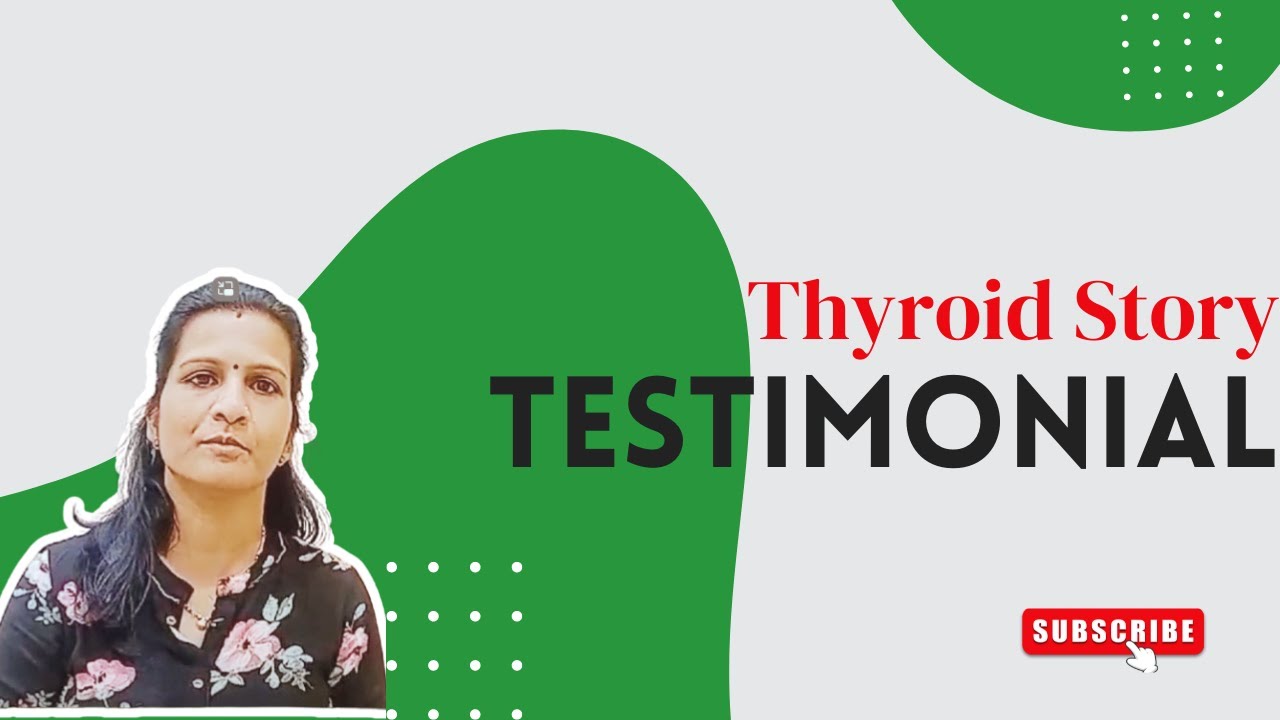 Thyroid Treatment Success Story at Sanjivani Clinic - YouTube