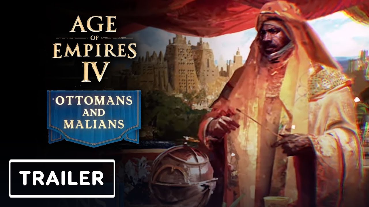 Age of Empires 4 - Ottomans and Malians Anniversary Update Trailer ...