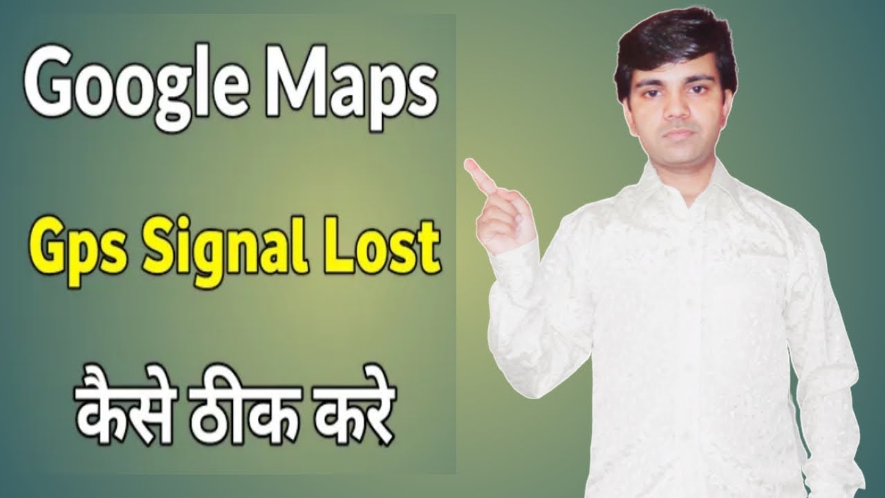 Gps Signal Lost Google Maps Android Gps Signal Lost Google Maps Gps Signal Lost Google Maps Android Gps Signal Lost Google Maps