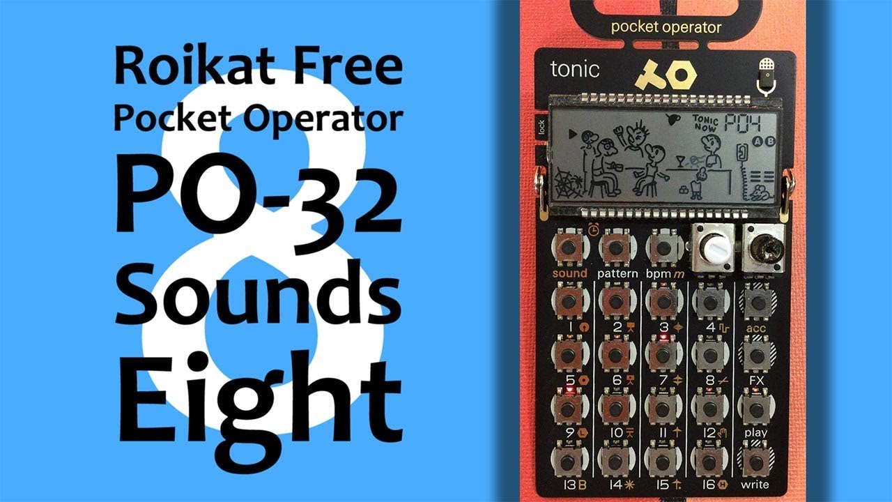 Pocket Operator PO-32 Tonic drum synth sounds & patterns 8 by Roikat ...