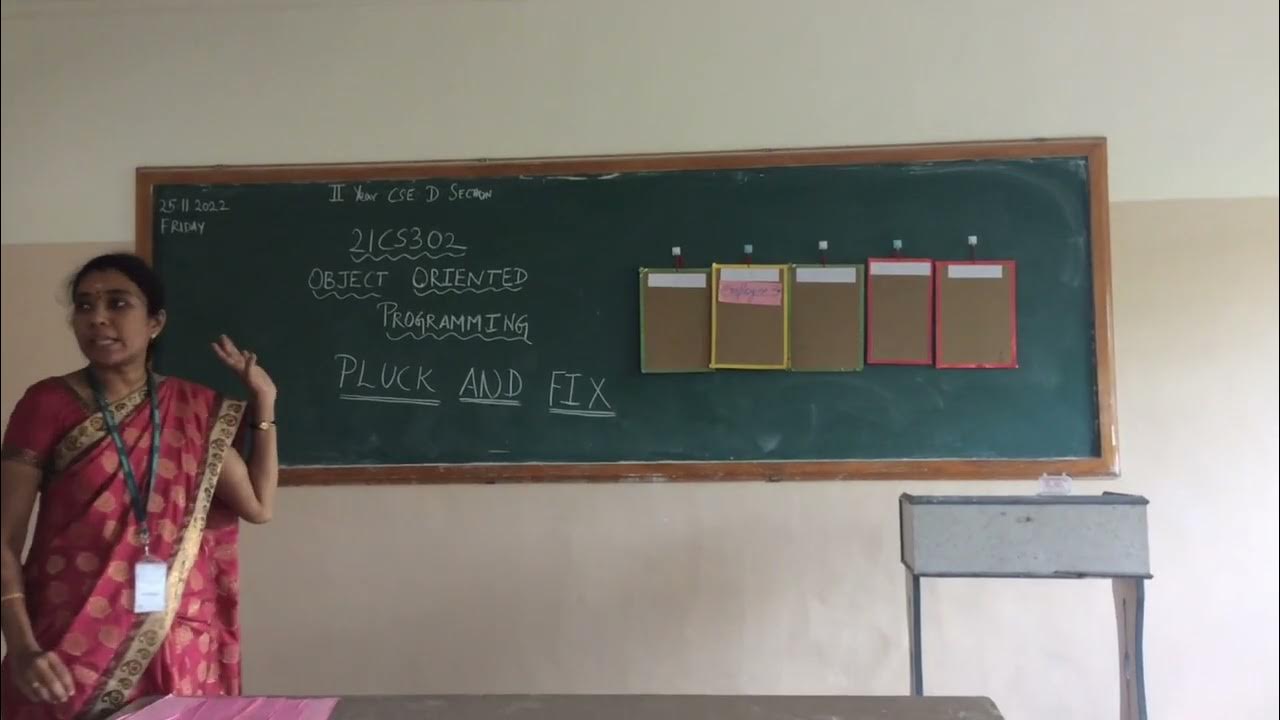 Object Oriented Programming, Pluck and Fix Pedagogical Method || Mrs.K. Balasaranya, AP, CSE ...