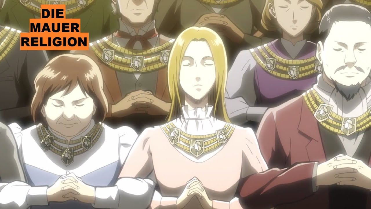 RELIGION in Attack on Titan? Der MAUERKULT! - YouTube
