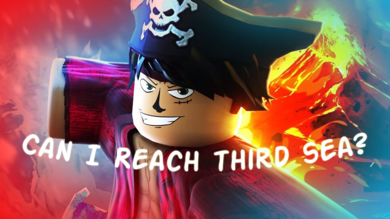Can I reach third sea? - YouTube