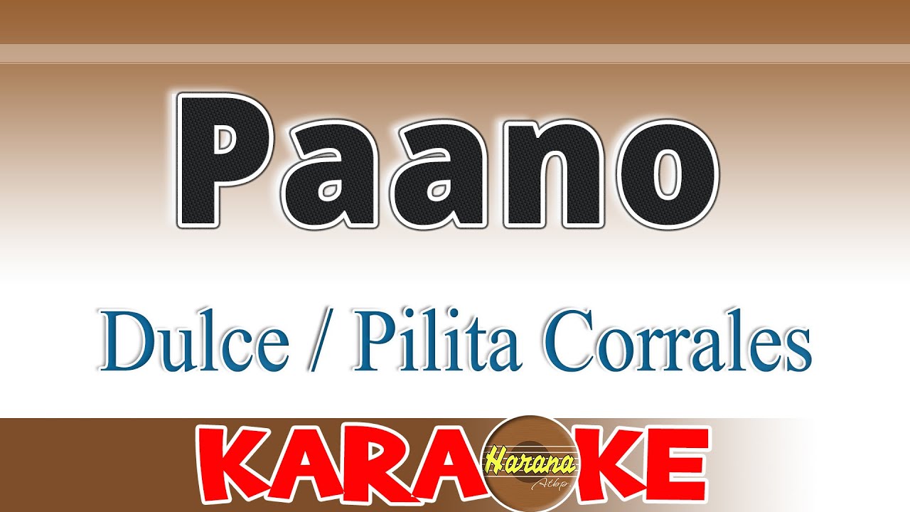 PAANO - Dulce (KARAOKE) - YouTube