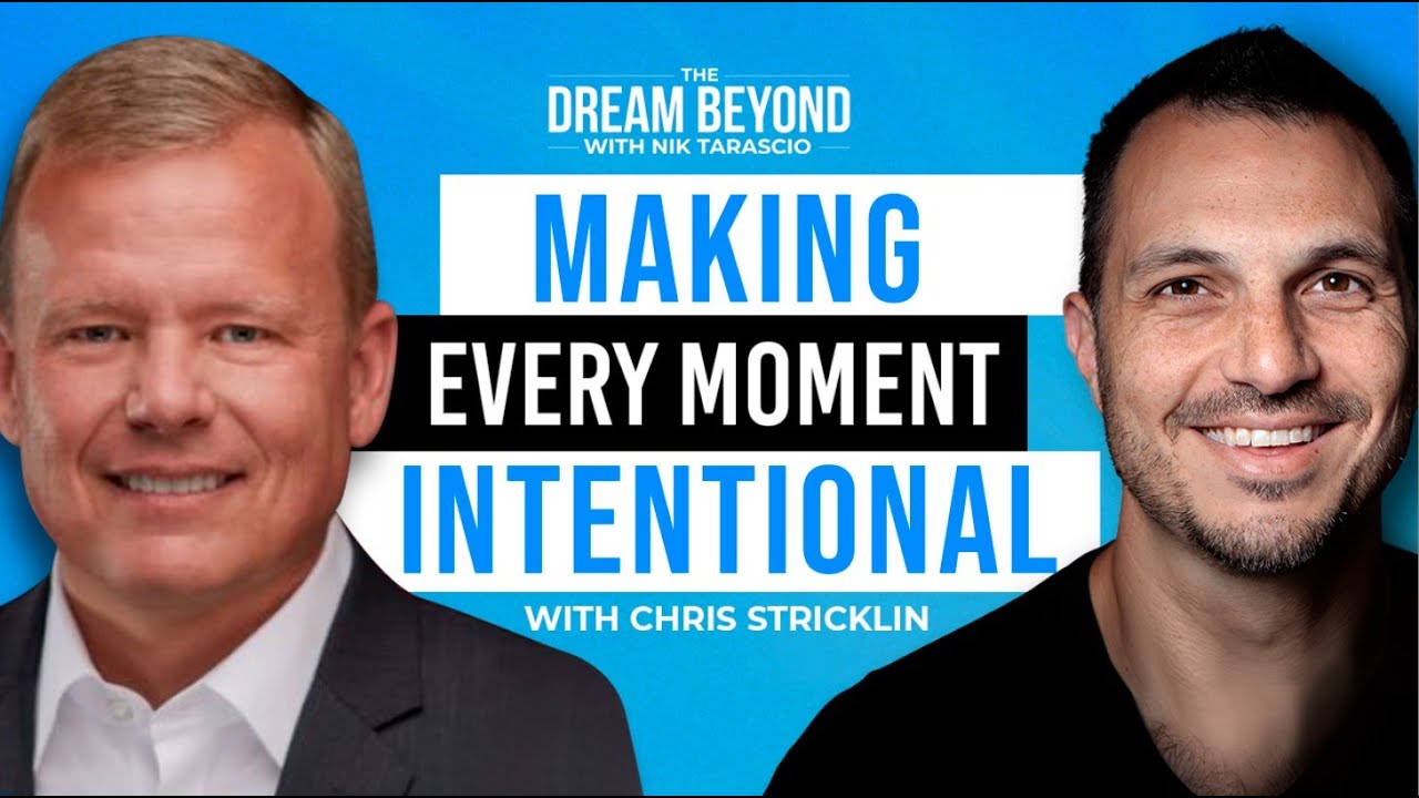 Making Every Moment Intentional with Chris Stricklin - YouTube