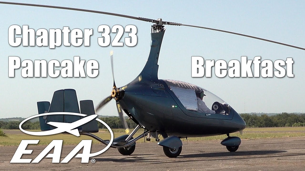 EAA Chapter 323 Pancake Fly-in, Ray Aviation Scholarship - PLUS ...