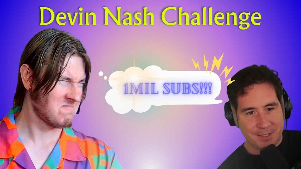 Exactly How I'm Going to Complete the Devin Nash Challange - YouTube