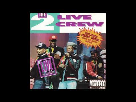 The 2 Live Crew - Face Down Ass Up [Live]
