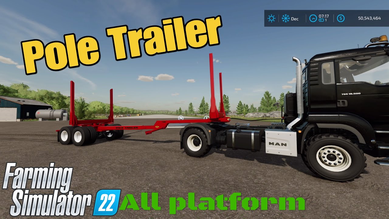 Pole Trailer / mod for all platforms on FS22 - YouTube