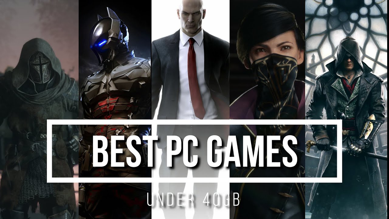 BEST PC GAMES UNDER 40GB || WITH LINKS || PART 2 - YouTube