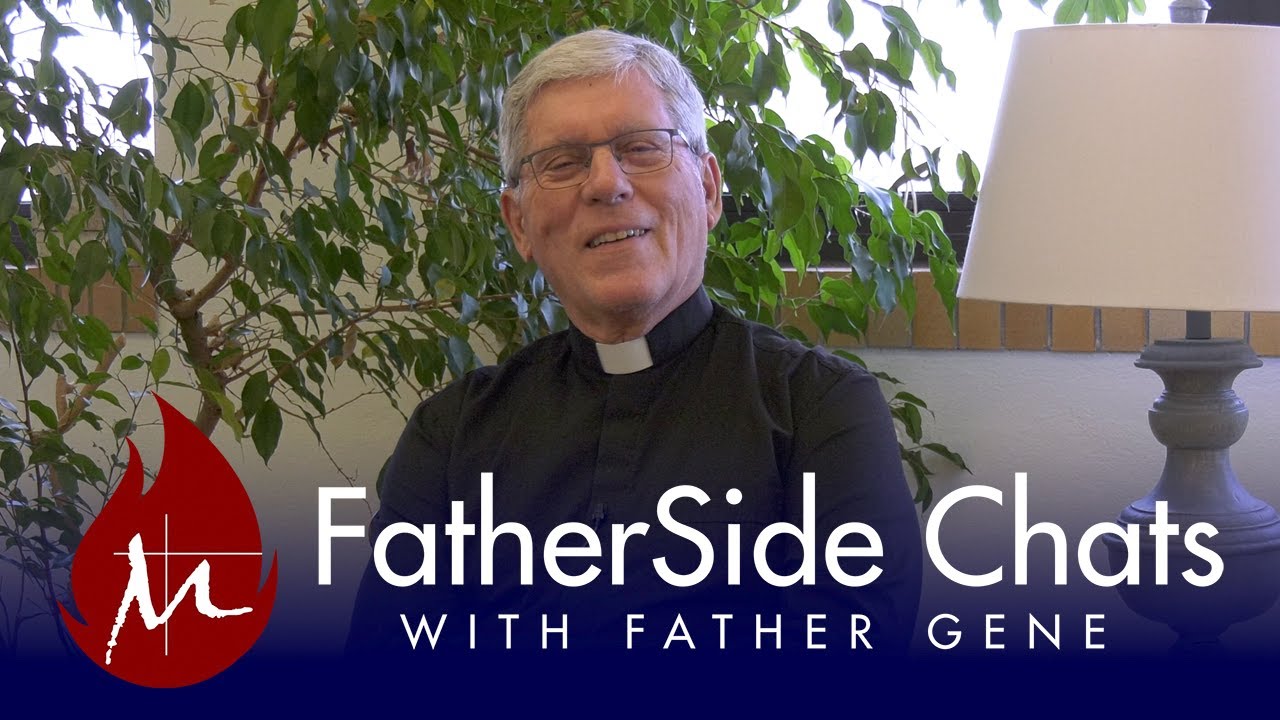 Beyond Any Riches - FatherSide Chats with Father Gene (Episode 69 ...