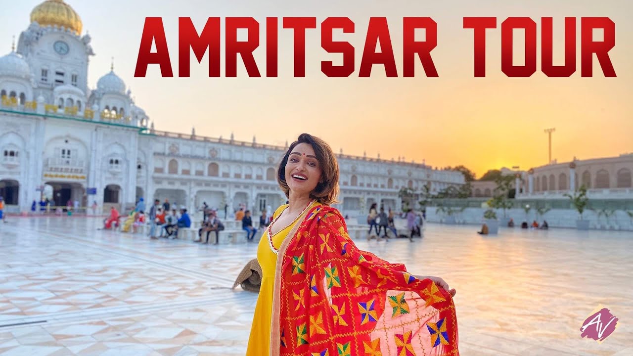 Amritsar Tour | Aarya Vora | Amritsar #Part3 Punjab, India - YouTube