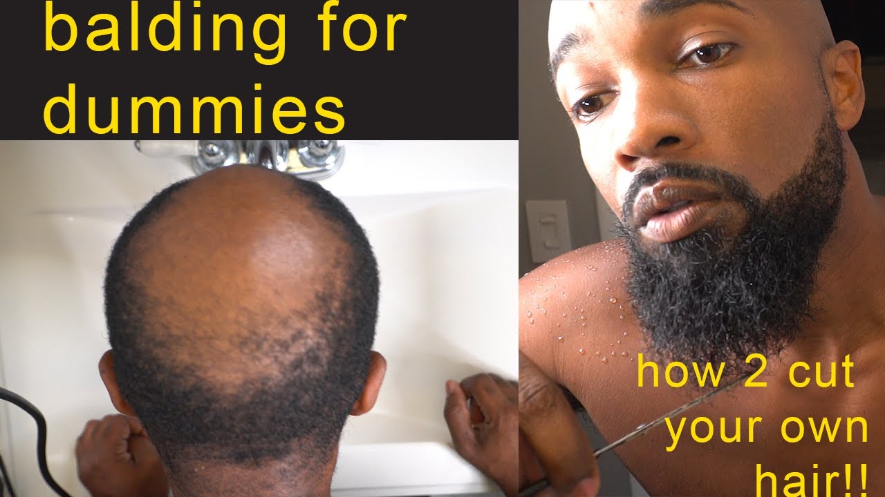 Balding For Dummies - How to cut your own hair. - YouTube